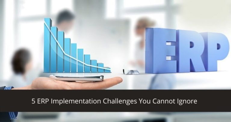 5 Erp Implementation Challenges You Cannot Ignore Sage Software