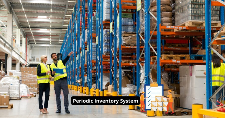 What is a Periodic Inventory System and How Does It Work?